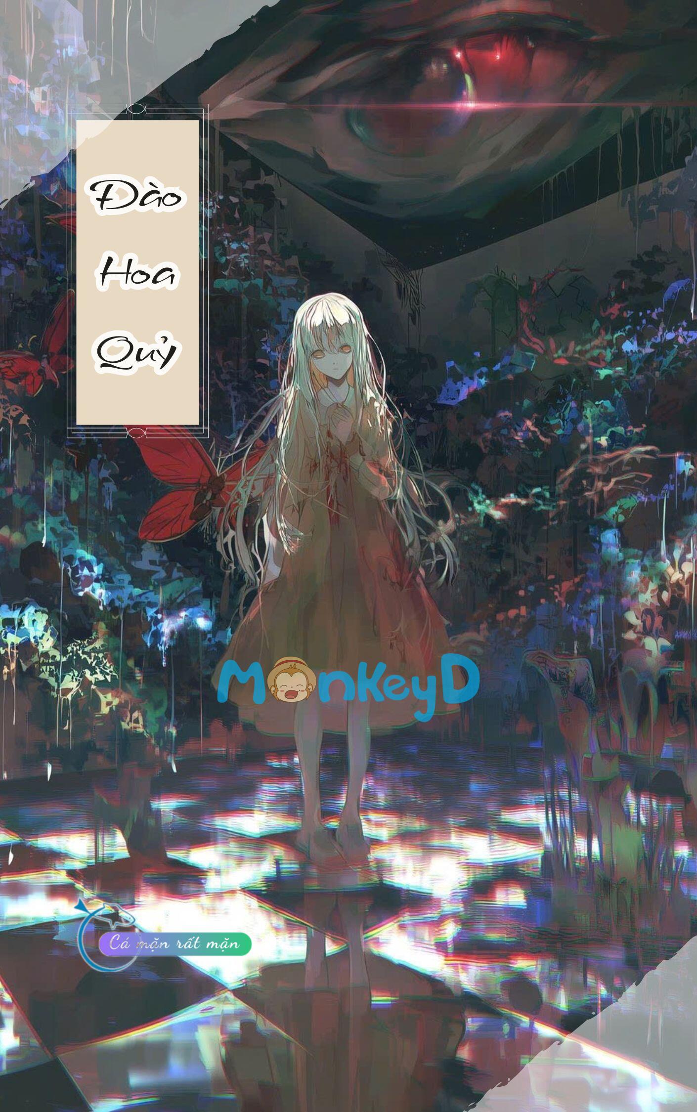 Đào Hoa Quỷ - Chương 4 - MonkeyD