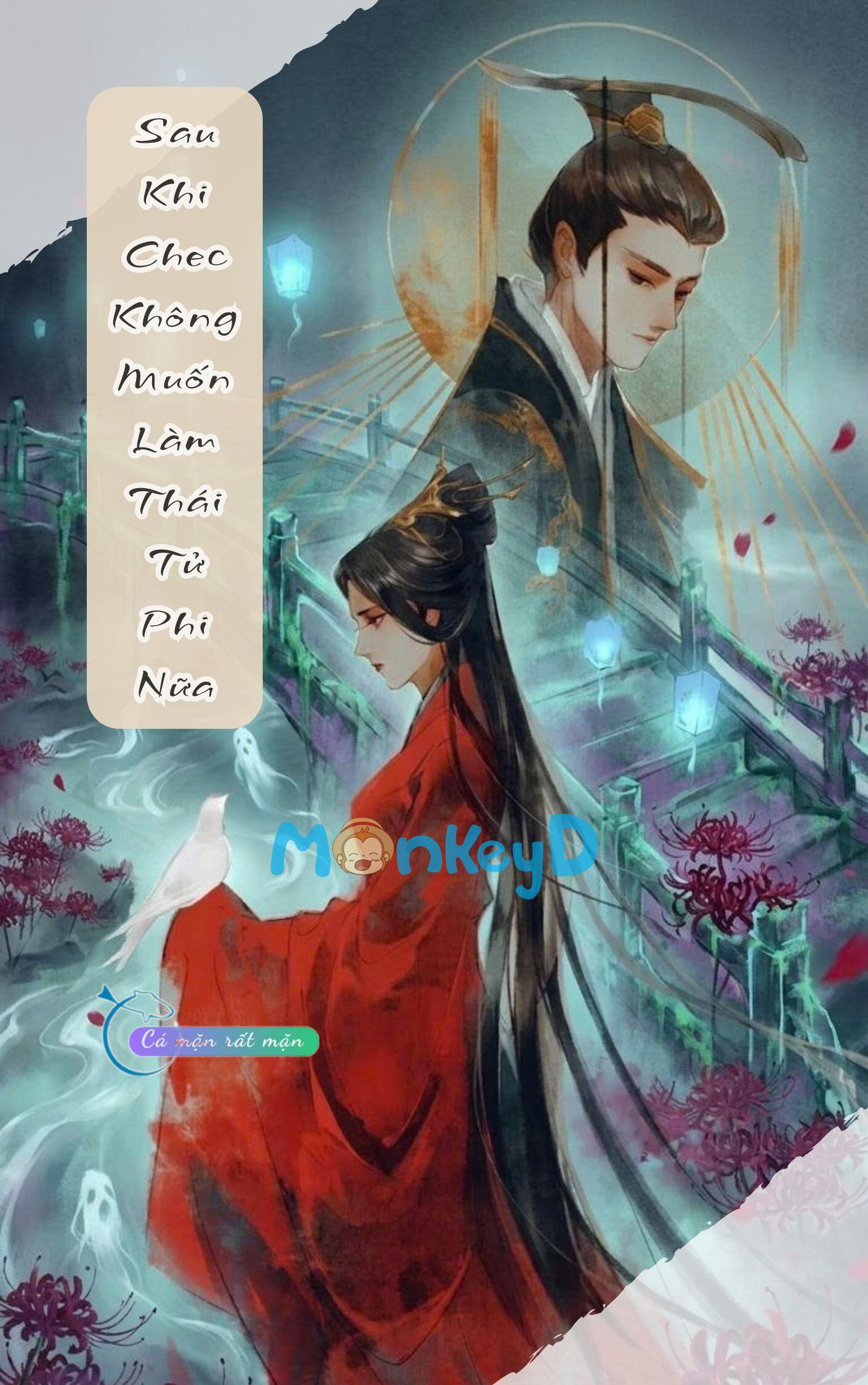 Sau Khi Chết Không Muốn Làm Thái Tử Phi Nữa