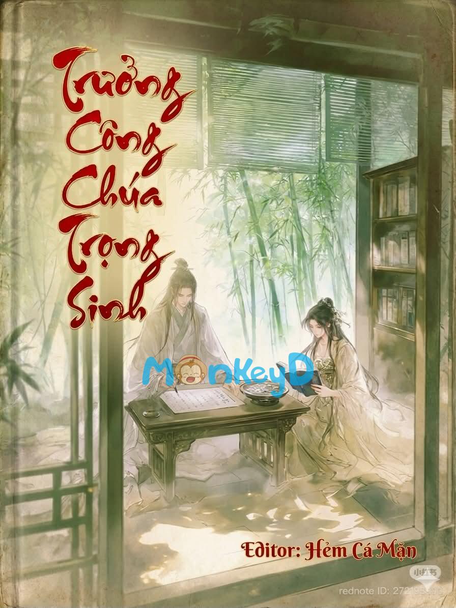 Trưởng Công Chúa Trọng Sinh - 8 - MonkeyD