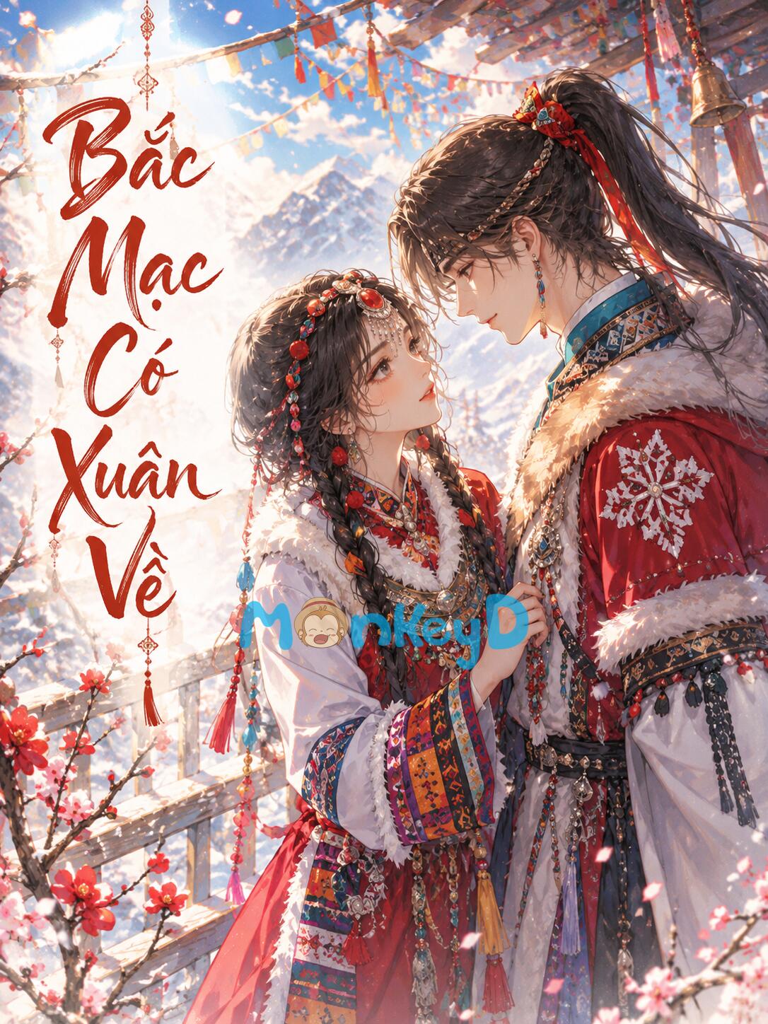 MẠC BẮC CÓ XUÂN VỀ - CHƯƠNG 4 - MonkeyD