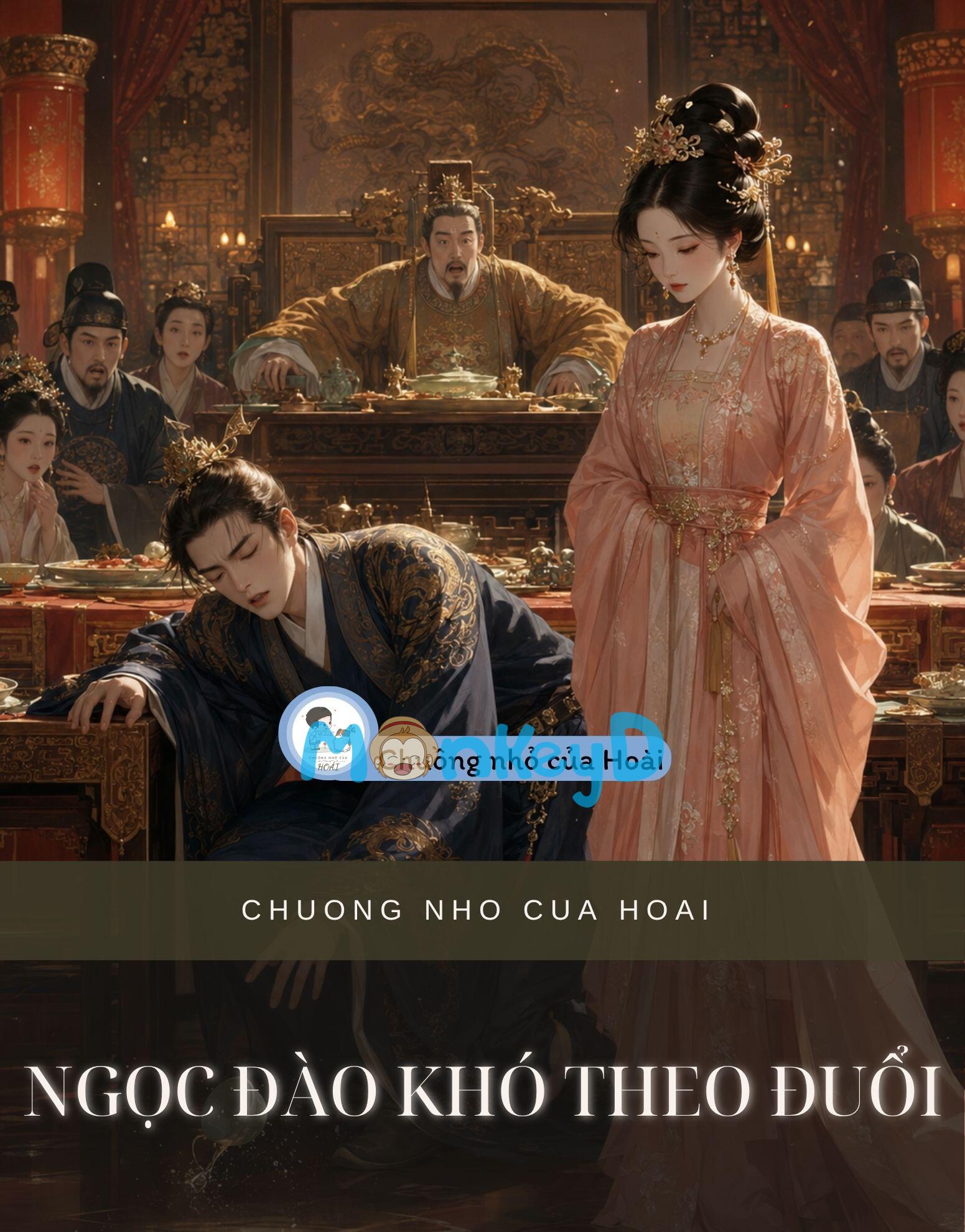 NGỌC ĐÀO KHÓ THEO ĐUỔI - 2 - MonkeyD